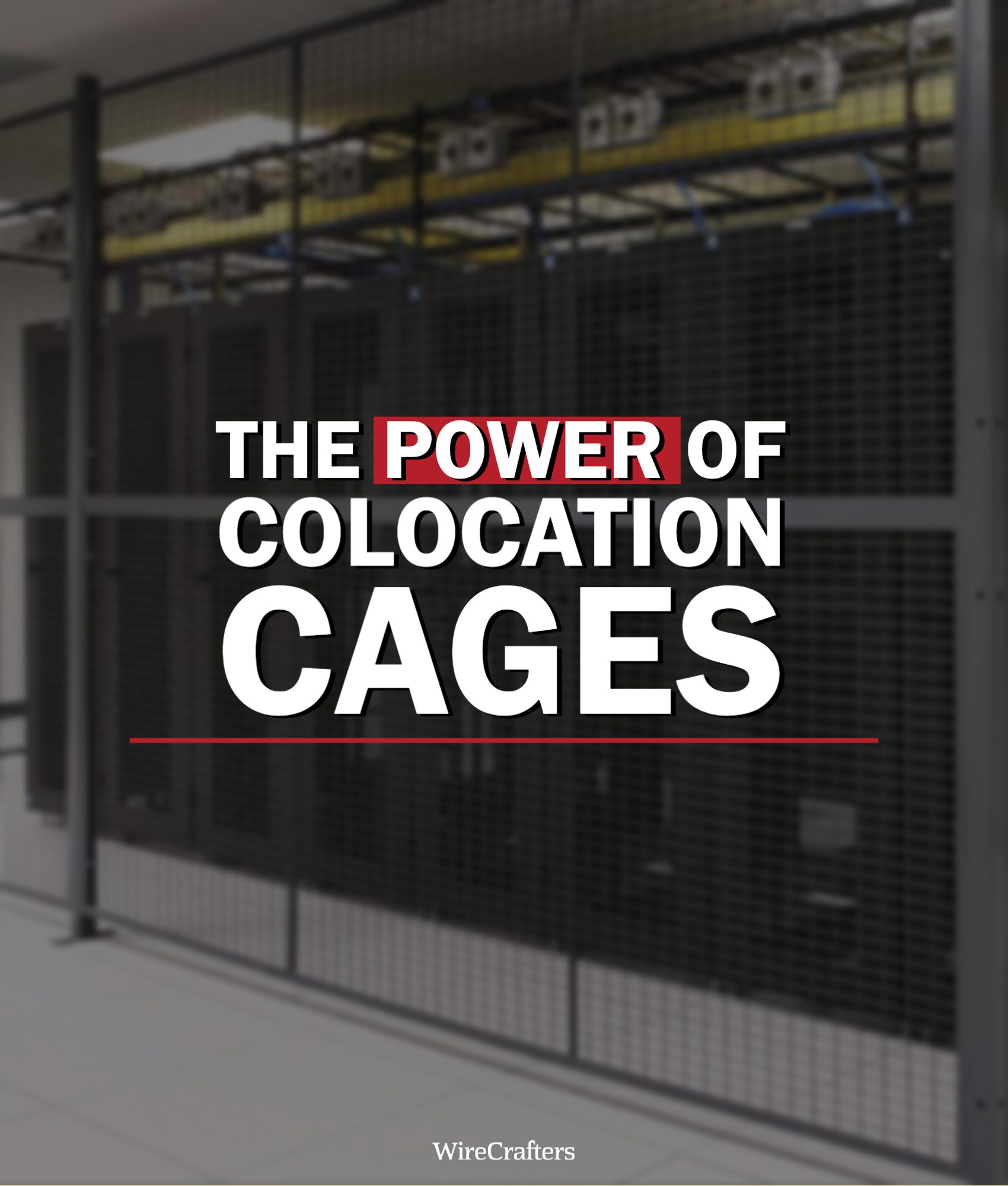 Data Center Cage & Server Cages | WireCrafters